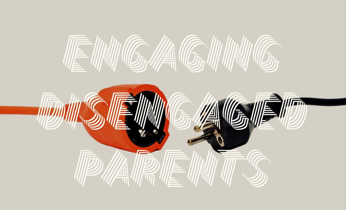 Engaging Disengaged Parents — YM360