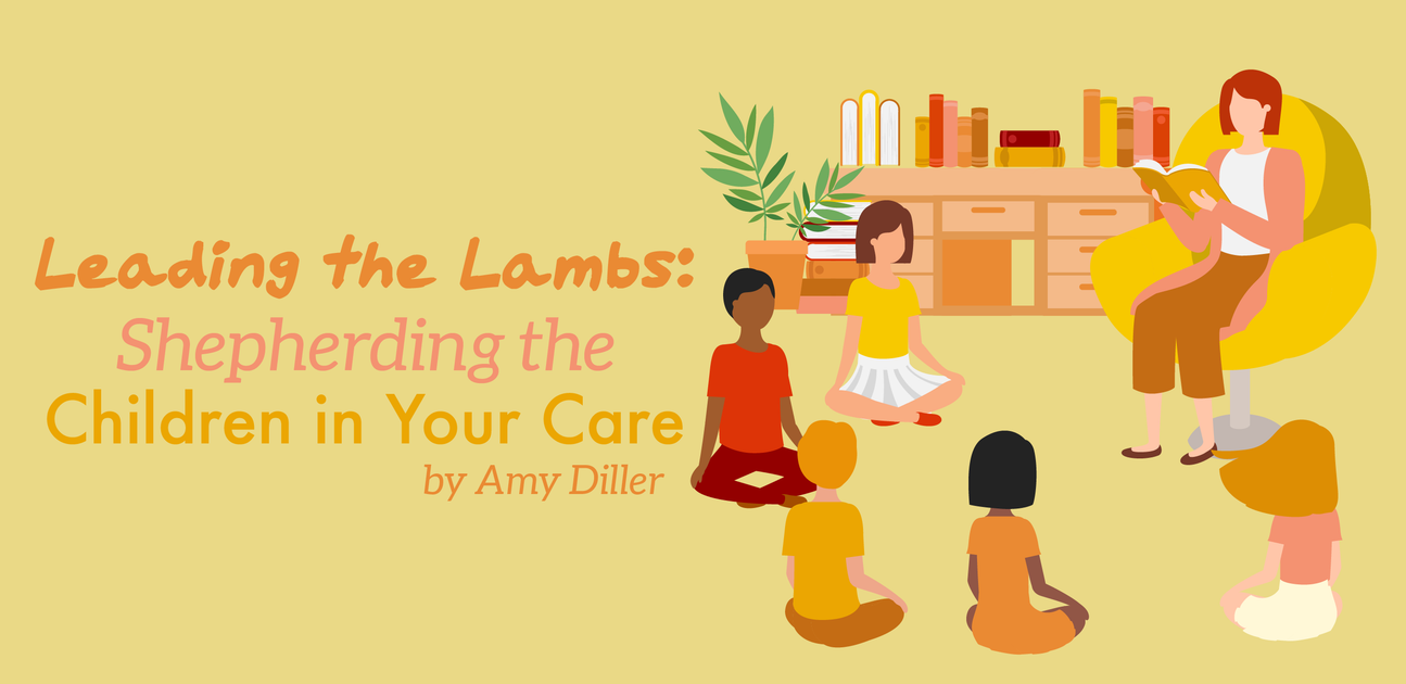 Leading the Lambs: Shepherding the Children in Your Care — YM360