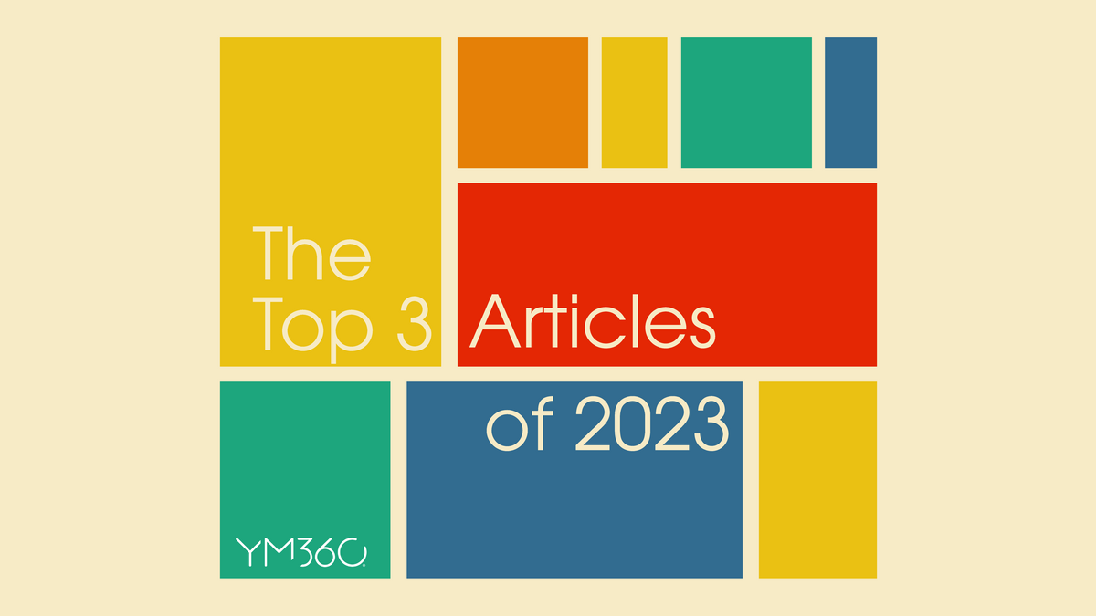 The Top 3 Online Articles of 2023 — YM360
