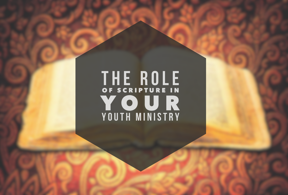 2 Simple Verses: The Role Of Scripture In Your Youth Ministry — YM360