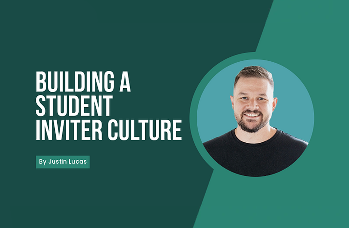 [Youth Ministry Hacks] Building A Student Inviter Culture — YM360