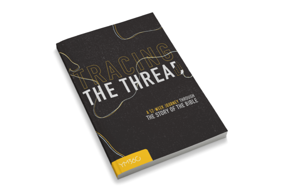 Tracing The Thread: A 52-Week Journey Through The Story of The Bible ...