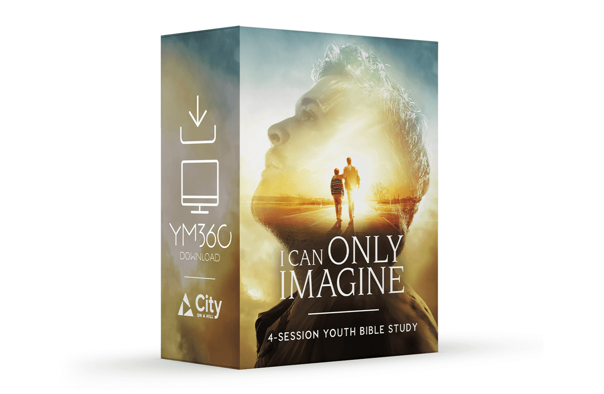 I Can Only Imagine: Youth Ministry Bible Study — YM360